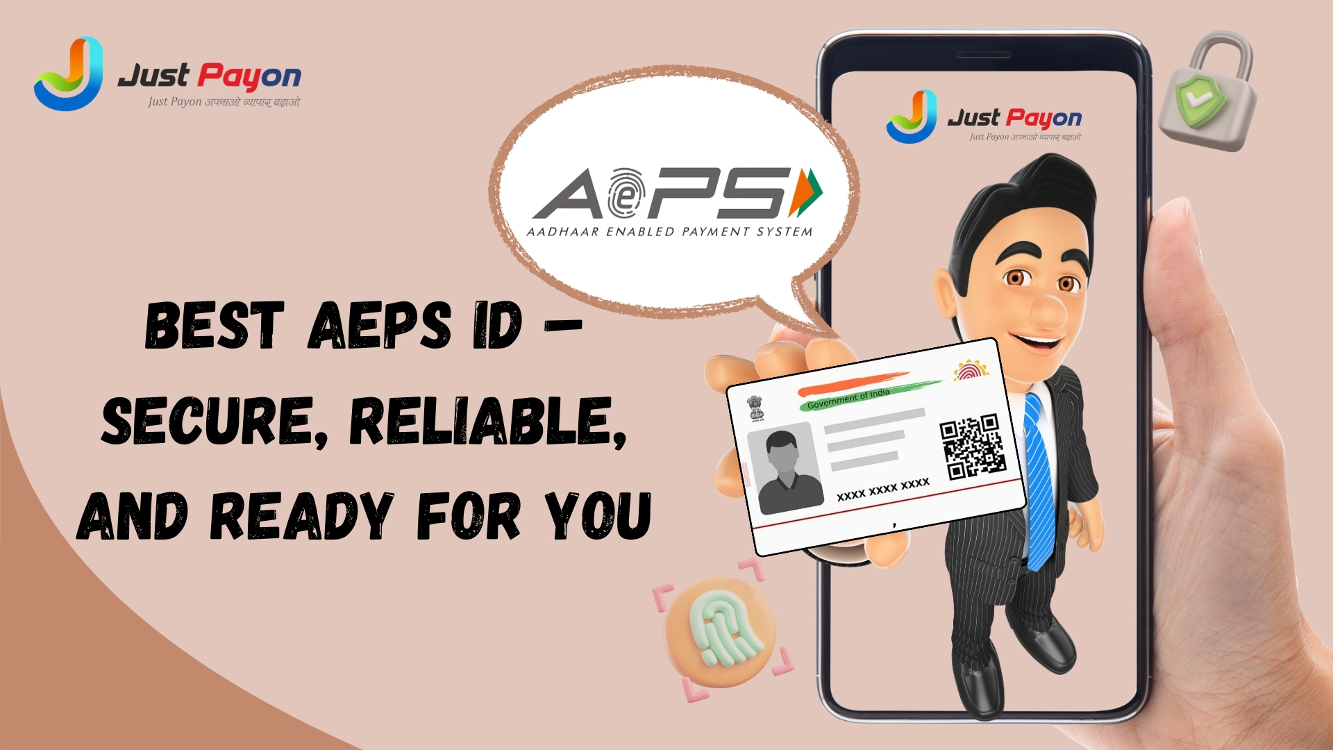 Best AEPS ID for JustPayOn | Secure & Reliable AEPS Services